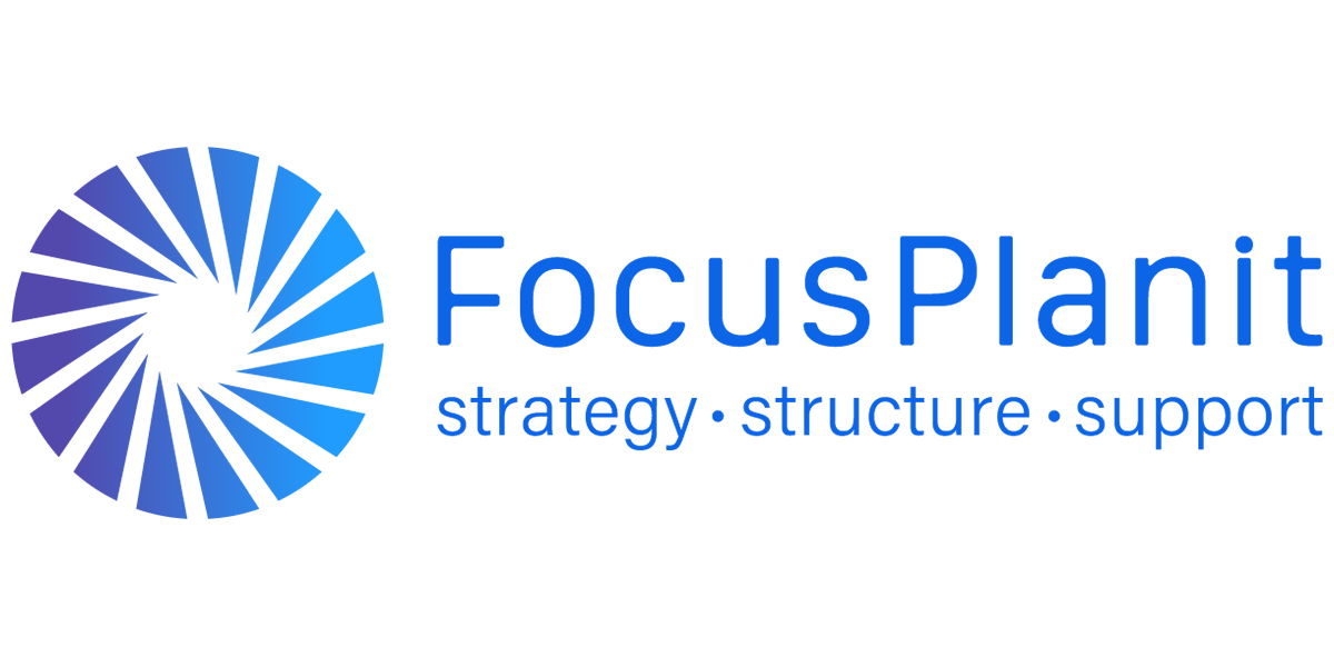 About - FocusPlanit | strategy . structure . support